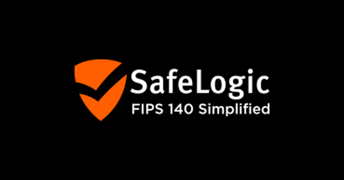 SafeLogic - FIPS 140 Simplified